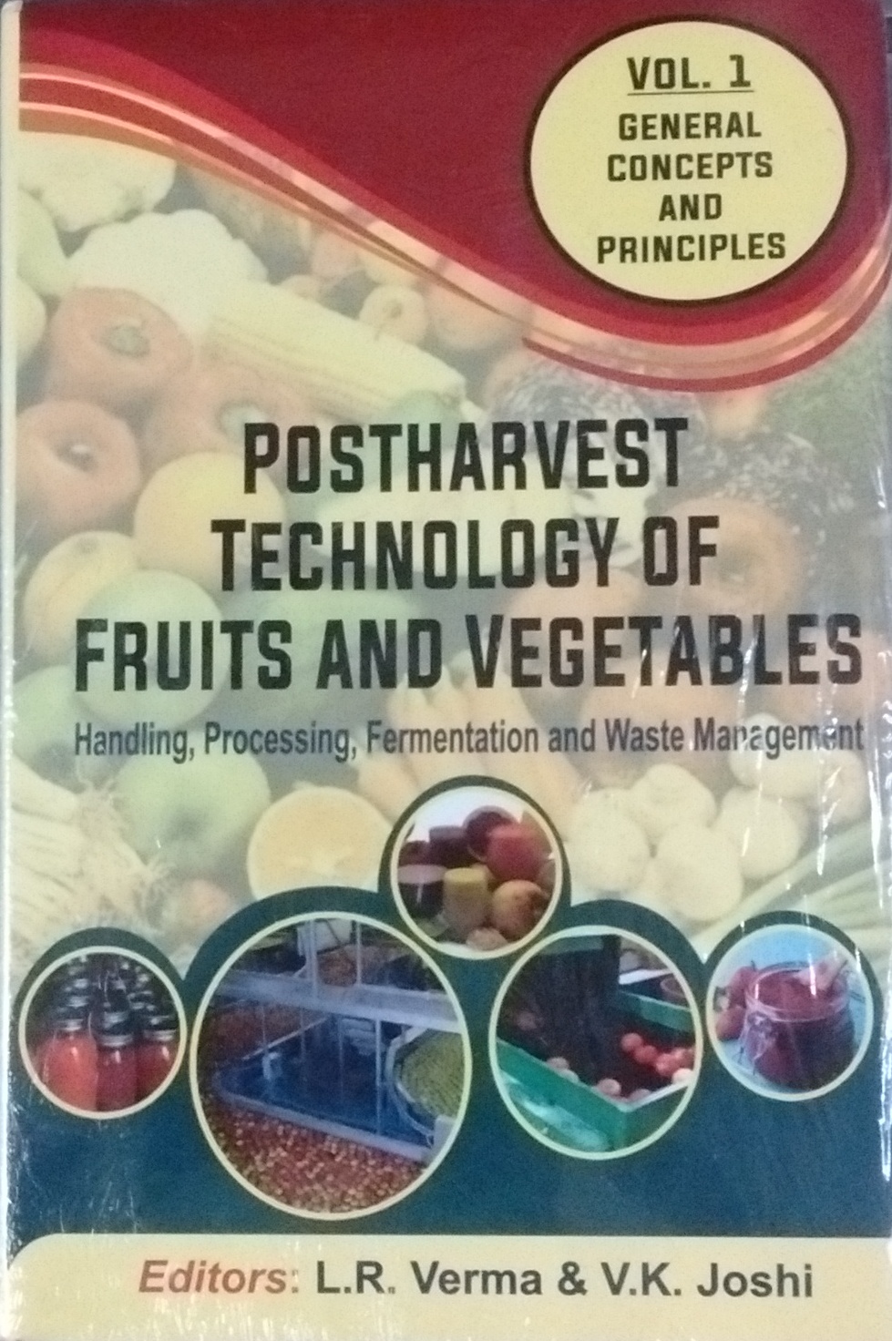 Postharvest Technology Of Fruits And Vegetables Handling Procssing